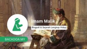 √ IMAM MALIK: Biografi, Karya, Sejarah Lengkap Hidupnya