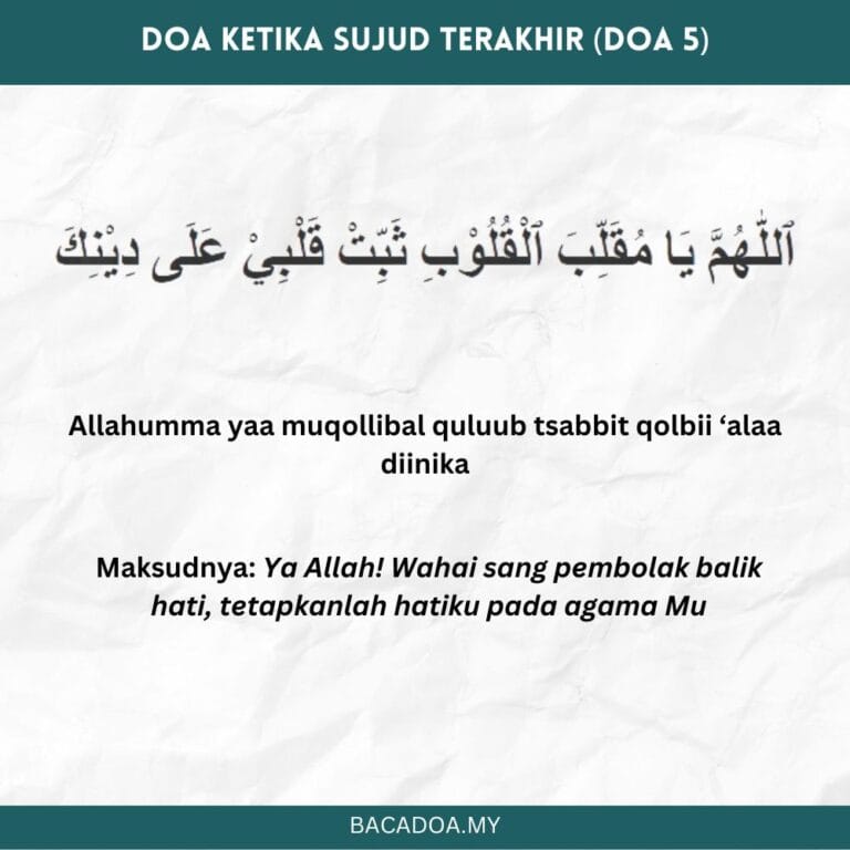 √ Doa Ketika Sujud Terakhir (Lafaz Arab, Rumi, dan Maksud)