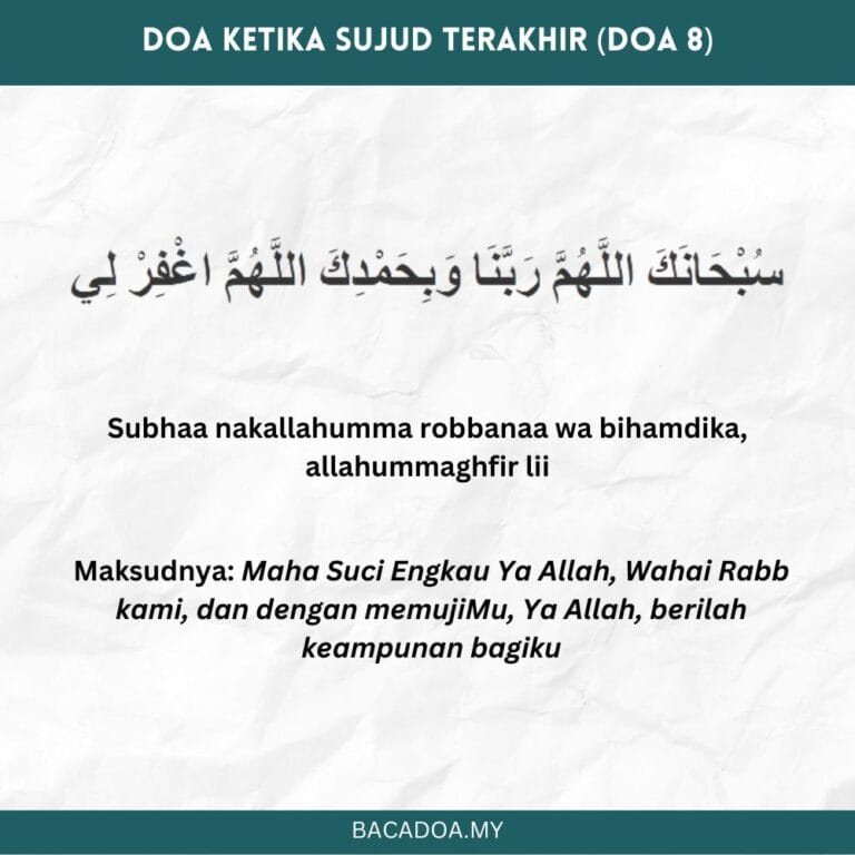 √ Doa Ketika Sujud Terakhir (Lafaz Arab, Rumi, dan Maksud)