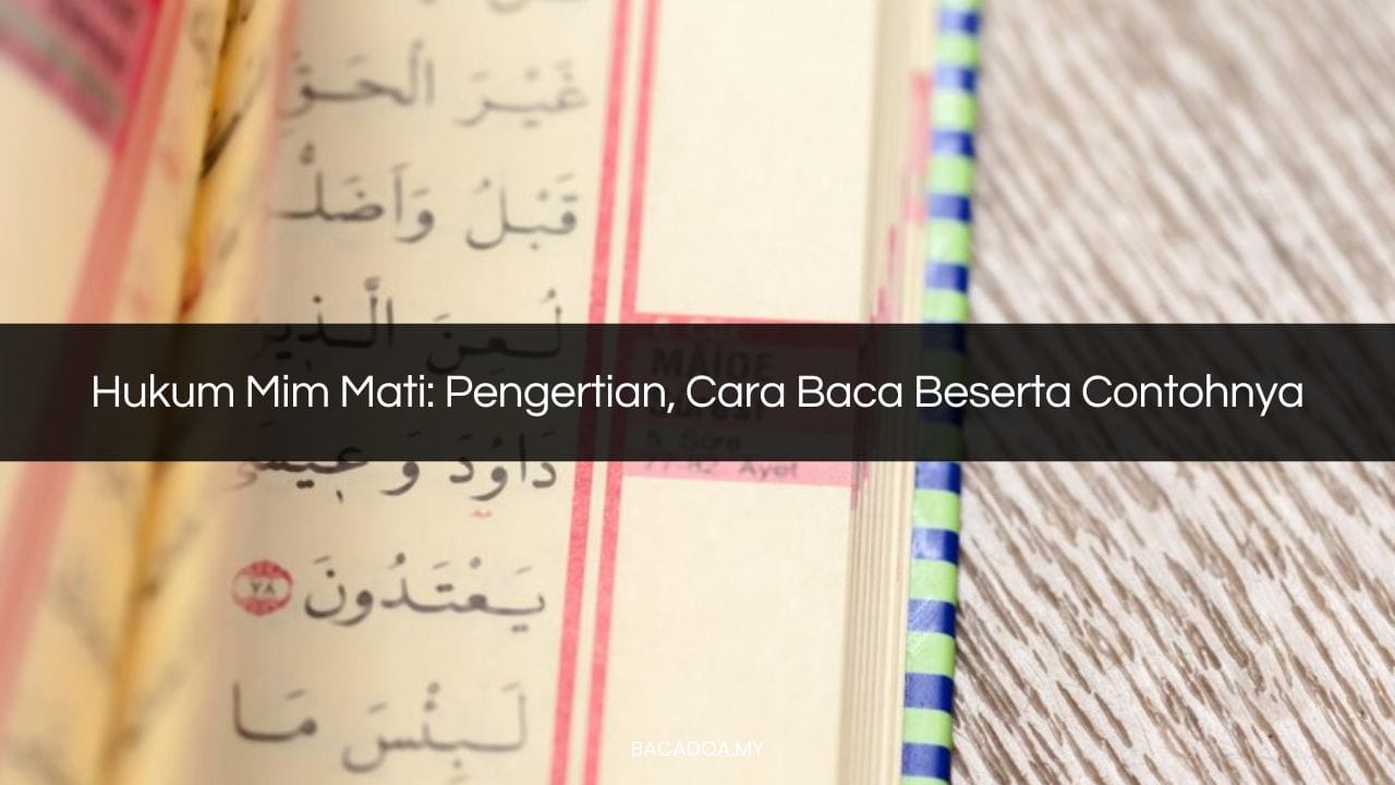 √ Hukum Mim Mati: Pengertian, Cara Baca Beserta Contohnya
