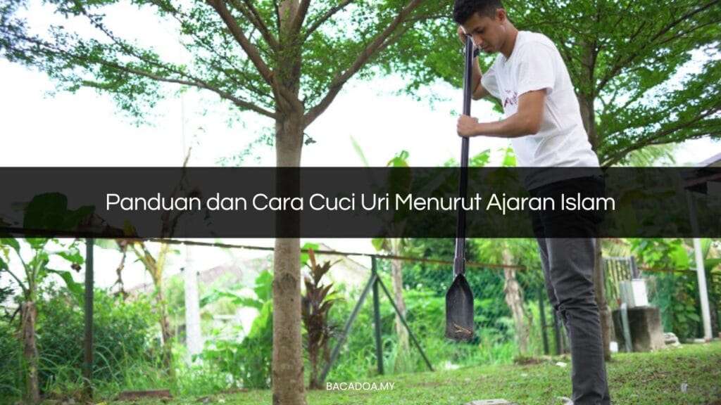 √ Panduan dan Cara Cuci Uri Menurut Ajaran Islam